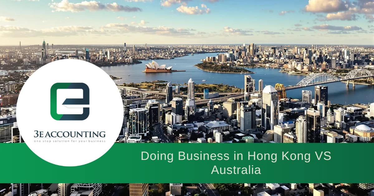 Doing Business in Hong Kong VS Australia | Why Choose Hong Kong?
