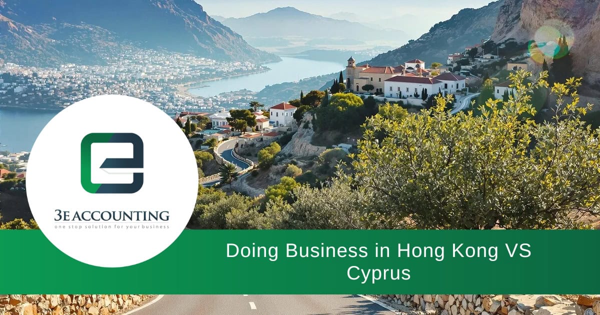 Doing Business in Hong Kong VS Cyprus | Why Choose Hong Kong?