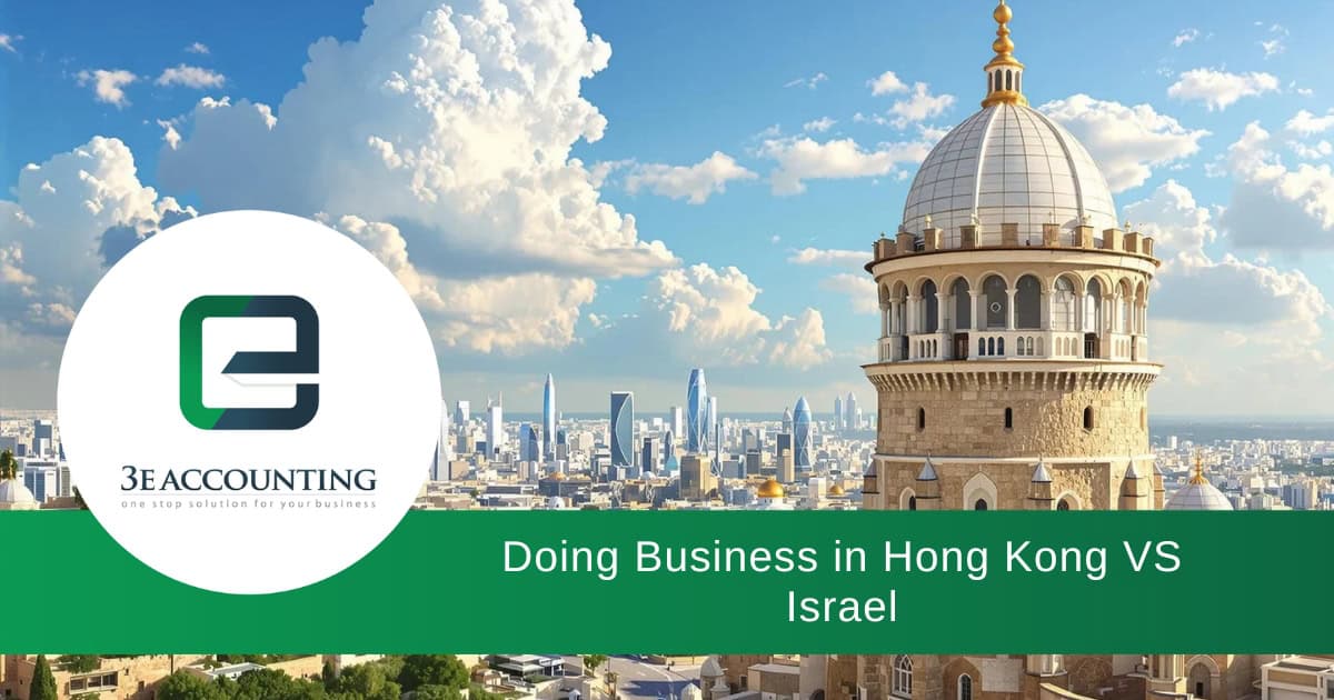 Doing Business in Hong Kong VS Israel | Why Choose Hong Kong?