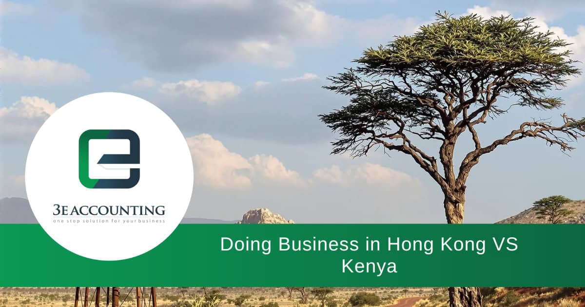 Doing Business in Hong Kong VS Kenya | Why Choose Hong Kong?