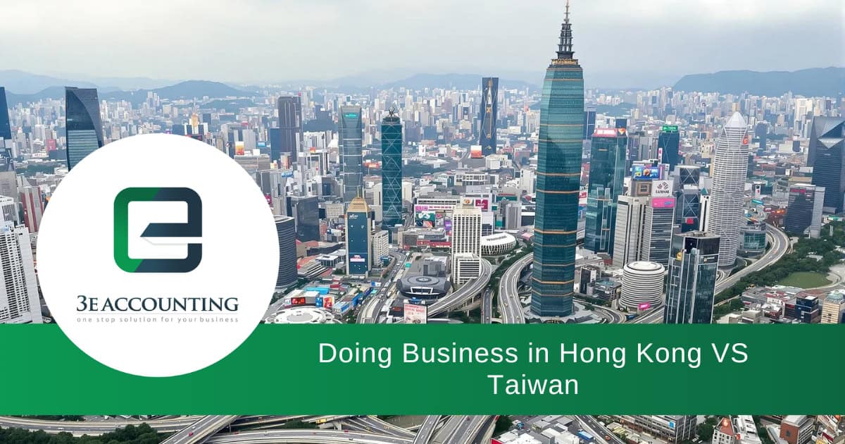 Doing Business in Hong Kong VS Taiwan | Why Choose Hong Kong?