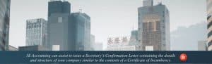 Secretary’s Confirmation Letter, Certificate of Incumbency & Company ...