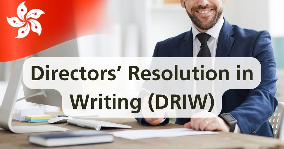 Directors’ Resolution in Writing (DRIW) - Business Compendium