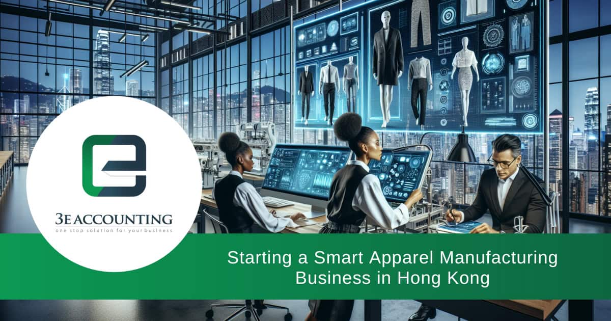 Smart Apparel Manufacturing in Hong Kong: 4 Powerful Steps to Success