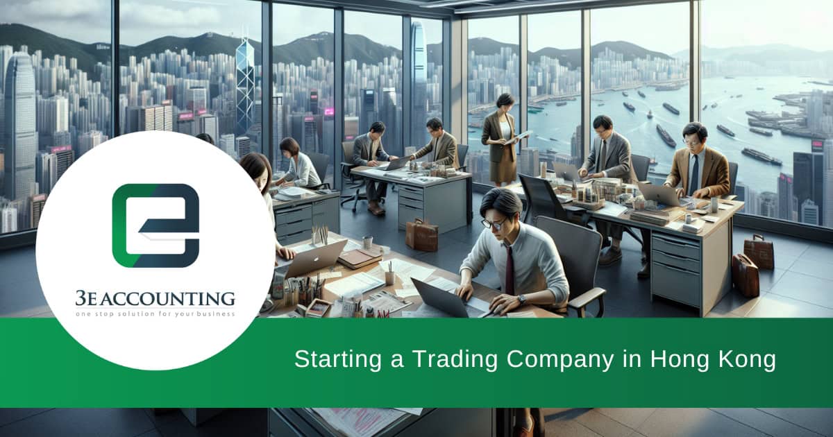 Starting a Trading Company in Hong Kong: 4 Steps to Success