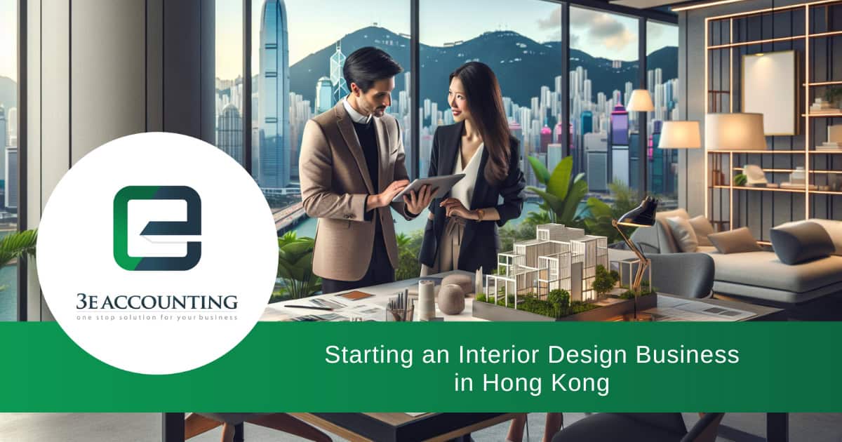 Starting an Interior Design Business in Hong Kong: 4 Steps to Success