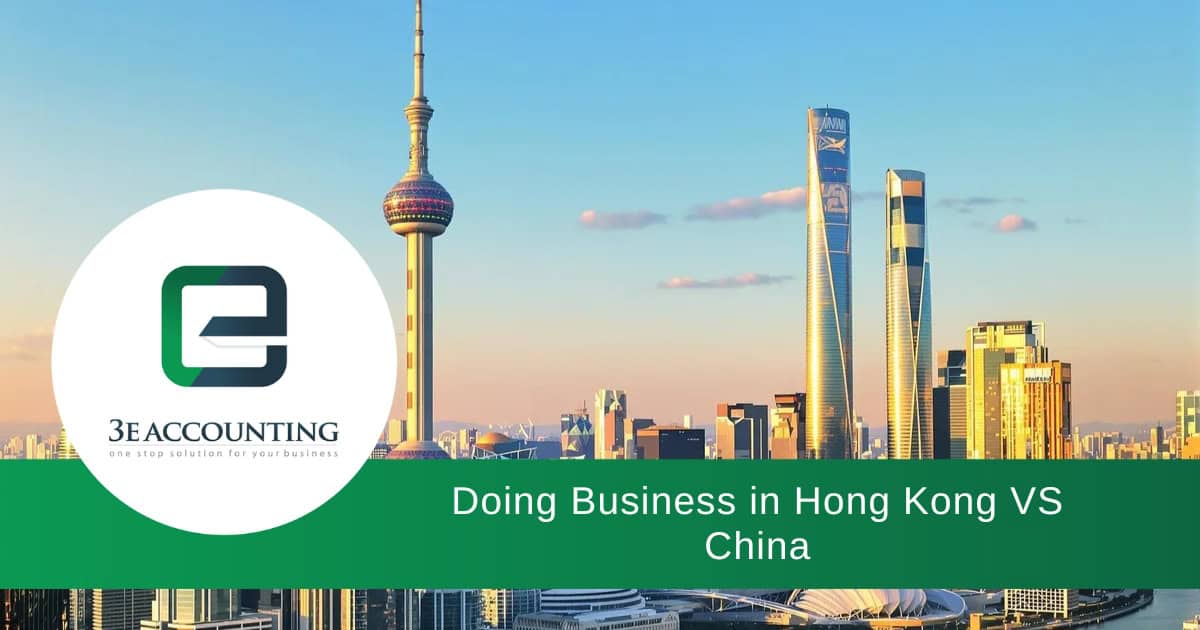 Doing Business in Hong Kong VS China | Why Choose Hong Kong?