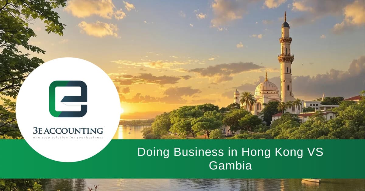 Doing Business in Hong Kong VS Gambia | Why Choose Hong Kong?