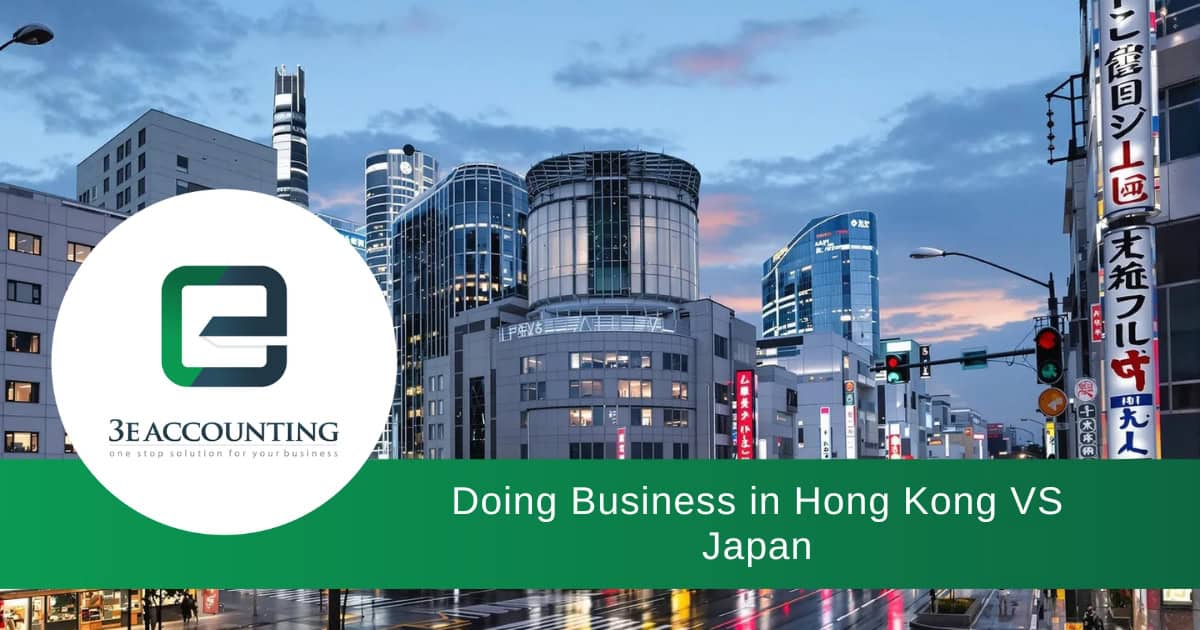 Doing Business in Hong Kong VS Japan | Why Choose Hong Kong?